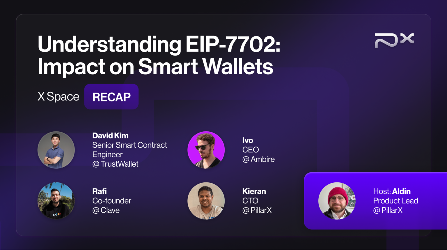 Understanding EIP-7702 Impact on Smart Wallets: Recap of the PillarX ...